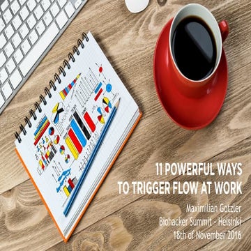 11 Powerful Hacks for Flow at Work | PDF