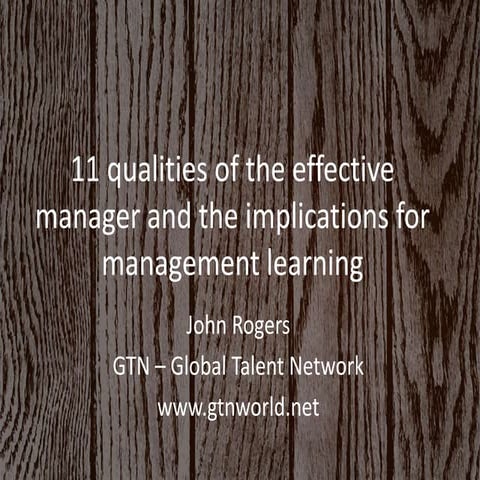 11 qualities of the effective manager slideshare nov 2014 | PPTX