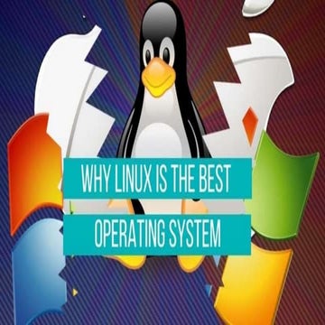 11 reasons why linux is better than windows | PPT