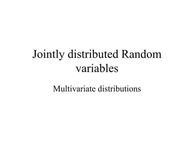 Jointly Distributed Random Variaables.ppt Jointly Distributed Random Variaables.ppt