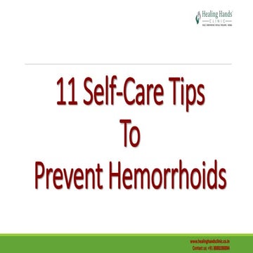 11 Self Care Tips to Prevent Hemorrhoids | PPTX