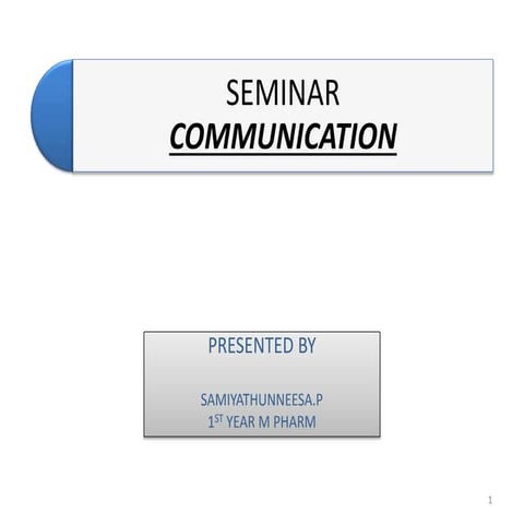 seminar communication | PPTX