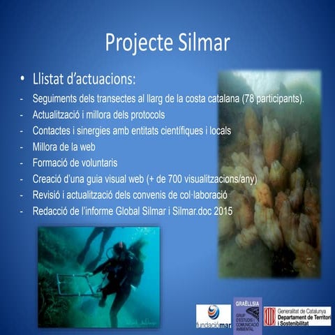 SILMAR - Xarxa de seguiment de la biodiversitat marina del litoral ...