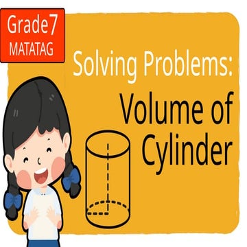 11 Solving Problem Involving Volume of Cylinder.pptx