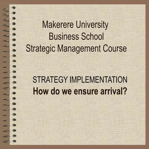 Strategic Management Strategic Implementation Presentation for ...