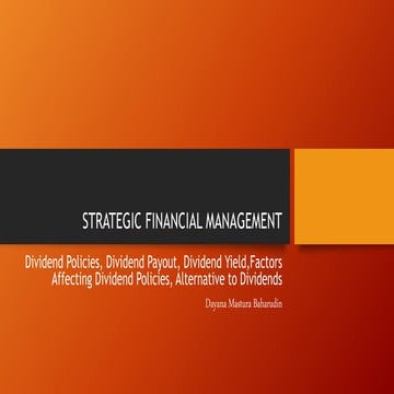 Strategic Financial Management- Dividend Policies, Dividend Payout ...