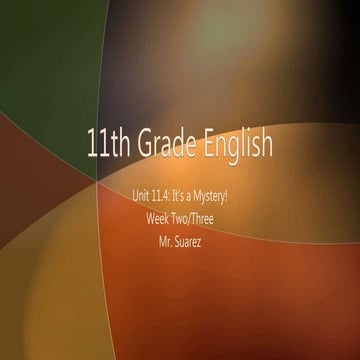11th grade english unit 11.4 week two | PPTX
