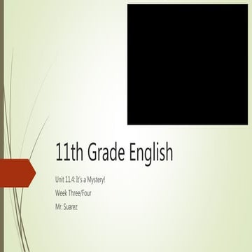 11th grade english unit 11.4 week 3 | PPT