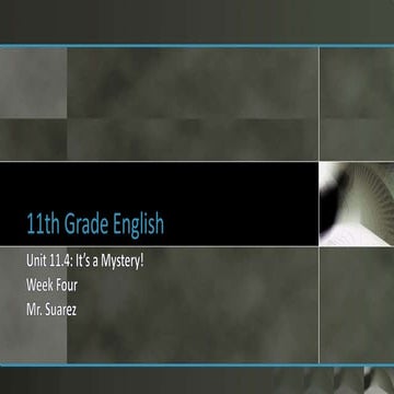 11th grade english unit 11.4 week two | PPTX