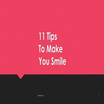 11 tips to make you smile | PDF