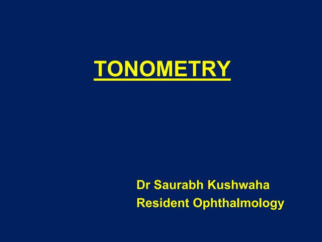 Tonometry ppt | PPTX