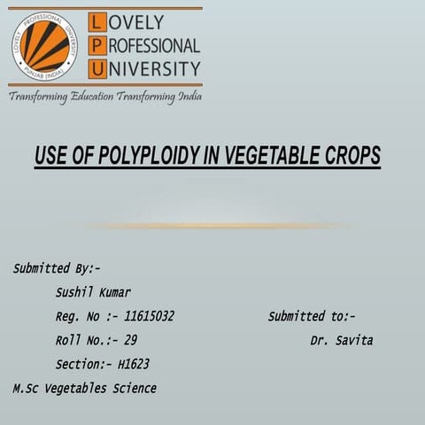 Polyploidy In Vegetable Crops Ppt