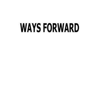 11_Ways-Forward.pptx