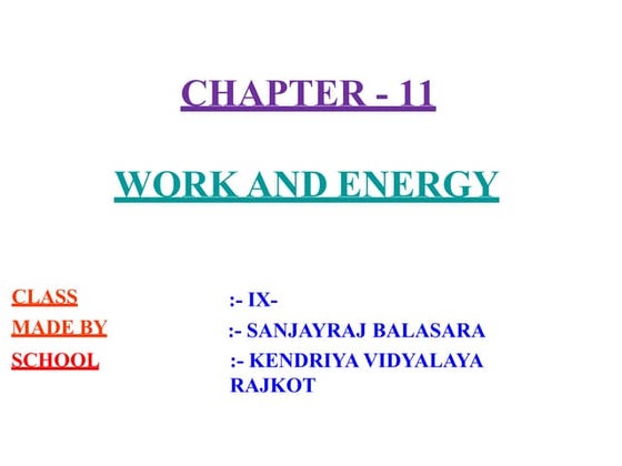 class 9 chapter 11 work and energy very helpful presentation | PPT ...