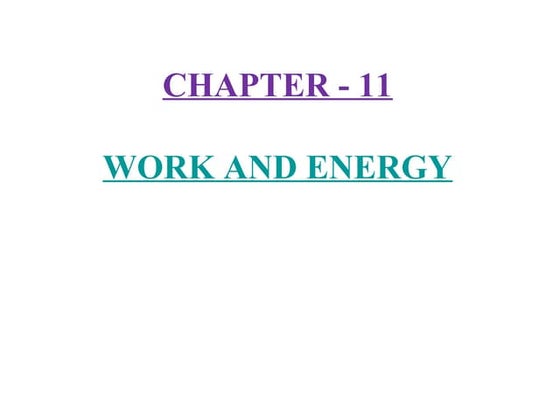 work and energy | PPT | Physics | Science