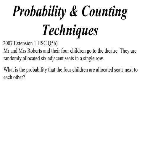 11X1 T05 04 probability & counting techniques (2011) | PDF