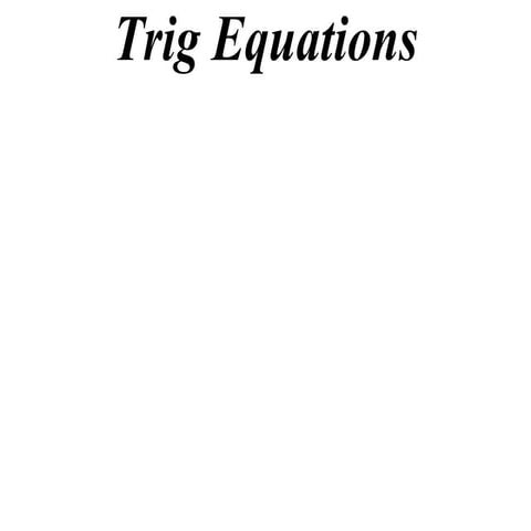 11 x1 t08 06 trig equations (2012) | PDF
