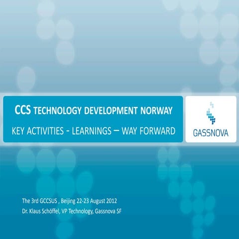 CCS technology development Norway - key activities - learnings – way ...