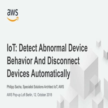 Iot Detect Abnormal Device Behavior And Disconnect Devices Automatically Ppt 