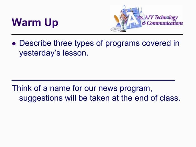 COMM 118 - Writing for a VOSOT (Broadcast Journalism) | PPTX