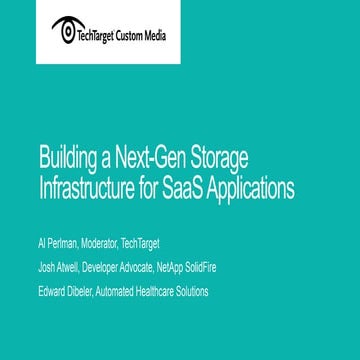 Building a Next-Gen Storage Infrastructure for SaaS Applications | PPTX