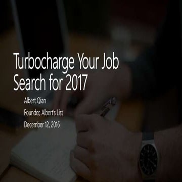 Turbocharge Your Job Search for 2017 | PPTX | Career Advice | Careers