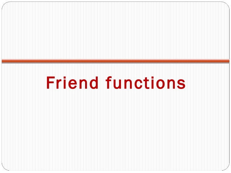 Friend Functionc