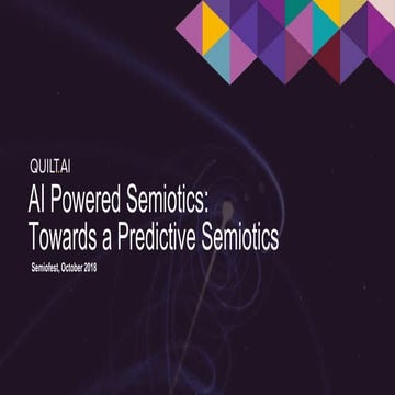 AI Powered Semiotics: One step closer to predictive semiotics | PPTX | Artificial Intelligence ...