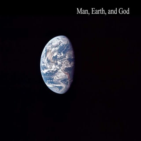 12. man earth and god | PPTX | Christianity | Religion & Spirituality