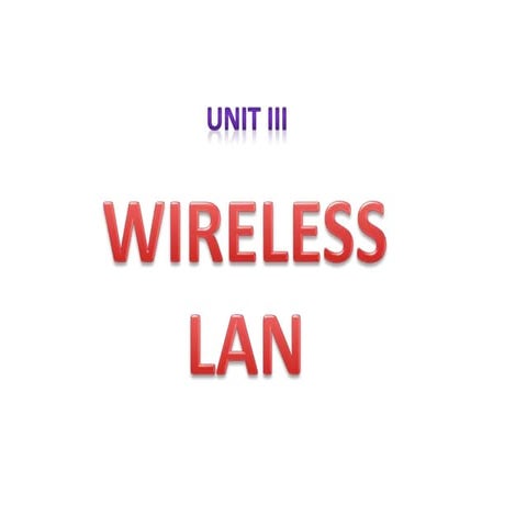 SYBSC IT COMPUTER NETWORKS UNIT III Wireless LAN | PPTX