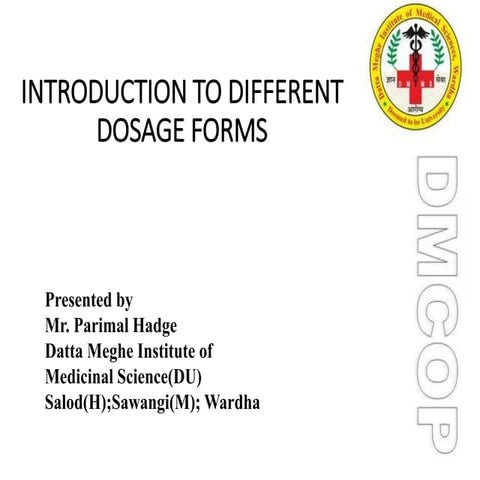 7. Introduction to different dosage form part 7.ppt