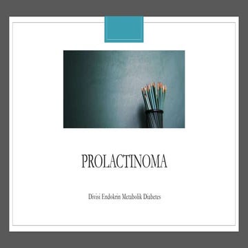 Prolactinoma.pptx