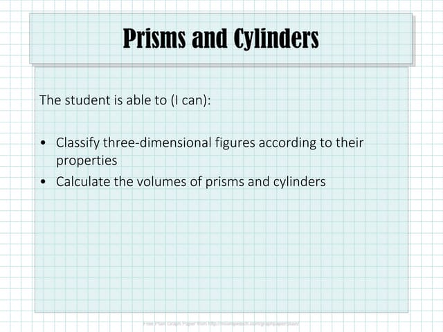 Volume: Prisms and Cylinders for Grade 7 | PPT