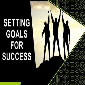 12.-MANAGING-AND-CARING-FOR-THE-SELF-Setting-goals-for-success.pptx