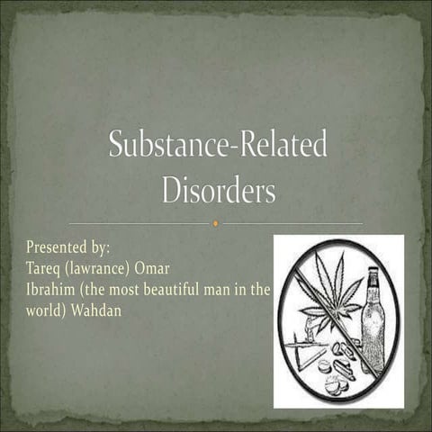 12 Substance Related Disorders Ppt Lecture Ppt