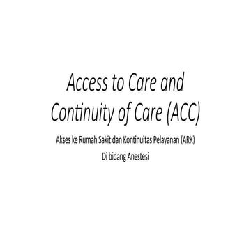 12. ACC (Access to Care and Continuity of Care).pptx