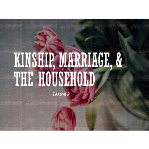 UCSP - Kinship, Marriage and Family.pptx