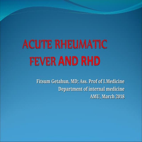 Acute Rheumatic Fever | PPTX