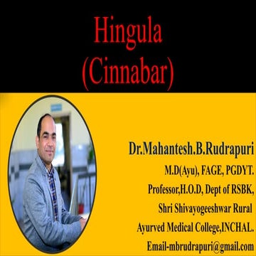 Hingula.ppt- Rasadravya parichaya- NCISM | PPTX