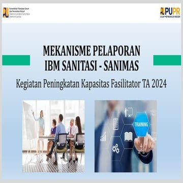 12. Mekanisme Pelaporan Kegiatan Sanimas_rev08082024.pptx.pdf