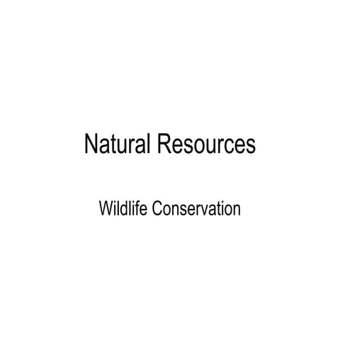12 2 Wildlife Conservation | PPT