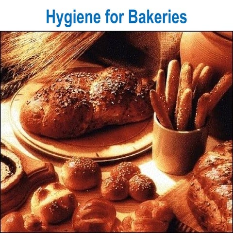 Hygiene for Bakeries | PPT