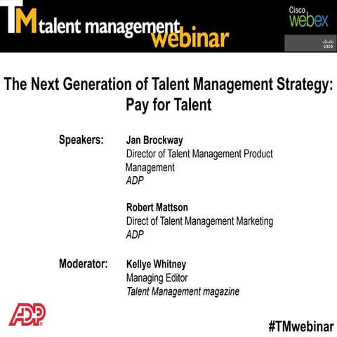 The Next Generation of Talent Management Strategy: Pay for Talent | PPT