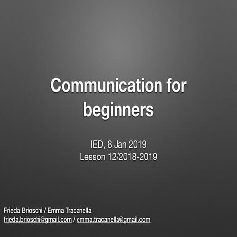 Communication for beginners (v. 2018-2019) | PPT