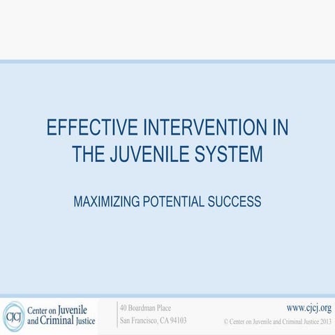 12. effective juvenile justice intervention | PPTX