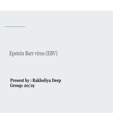 12- Epstein Barr virus (EBV).ppt all information available | PPTX