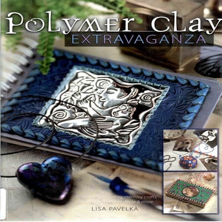 12 Fimo Polymer Clay Extravaganza | PDF