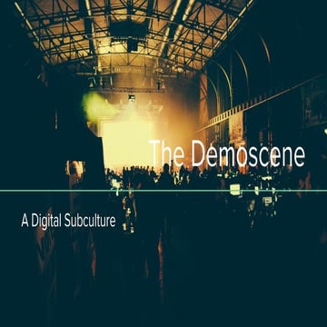 The Demoscene | PPT