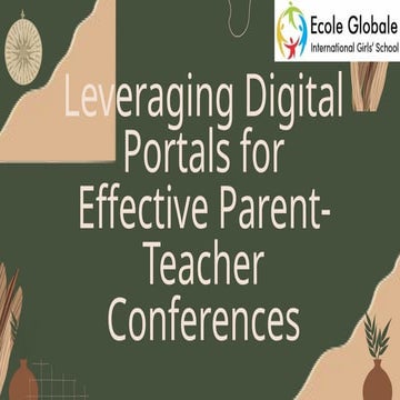 Leveraging Digital Portals for Effective Parent-Teacher Conferences.pptx