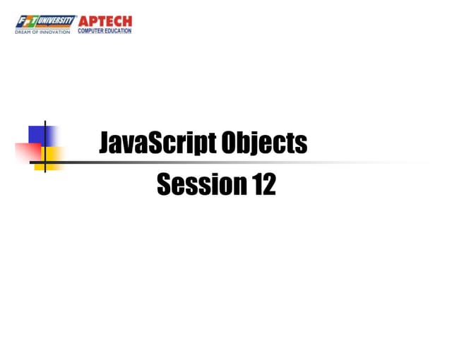 12 Session 12 Java Script Objects Ppt 1653